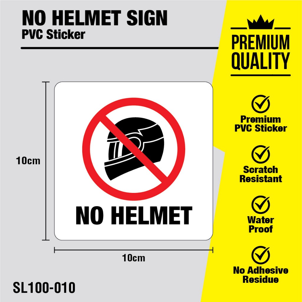Signage for No Helmet / No Bringing Helmet (10cm x 10cm) | Shopee Singapore