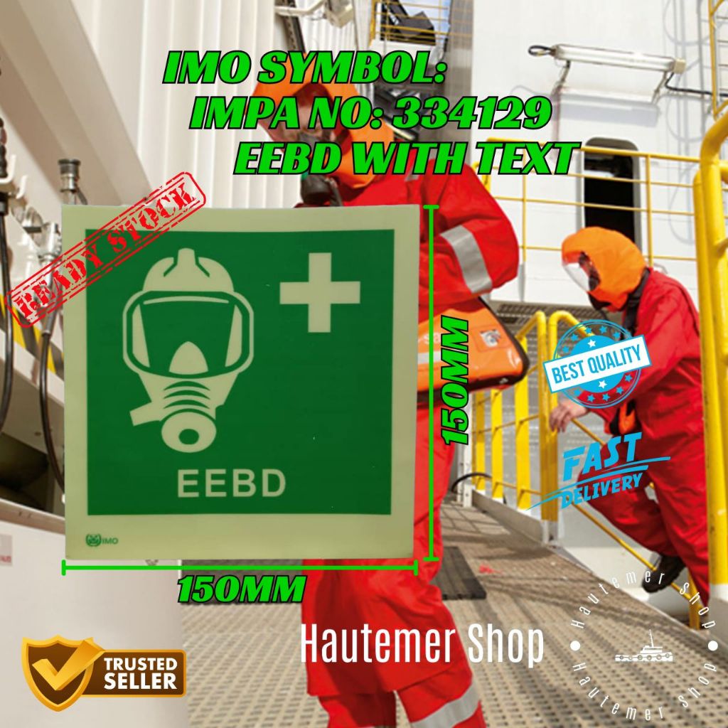IMO SYMBOL EEBD WITH TEXT 150MM x 150MM | Shopee Singapore