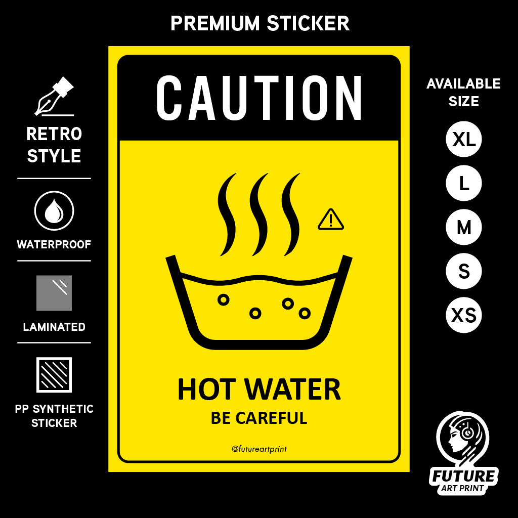 Caution Hot Water. Be Careful. Premium Sticker Sign Signage Notice ...