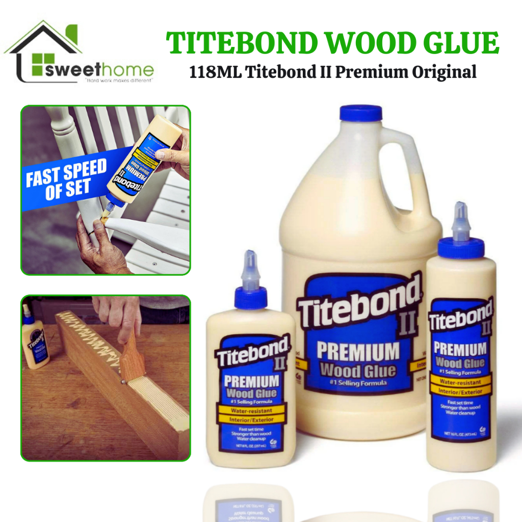 Titebond II Premium Wooden Glue with professional strength/gam kayu ...