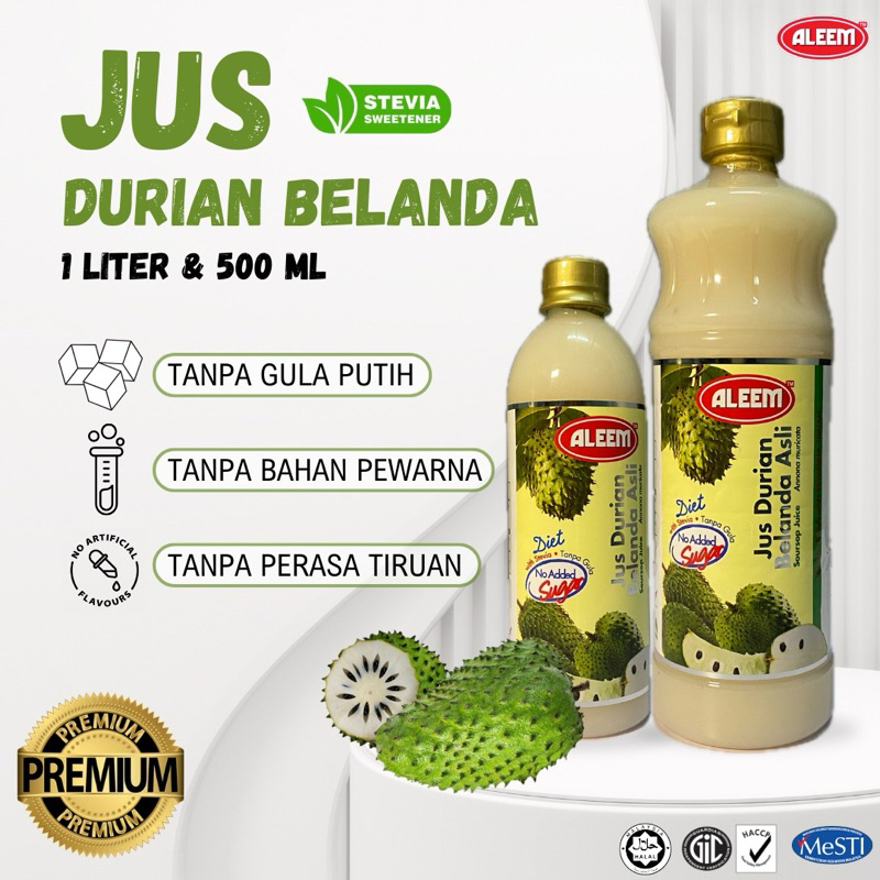 [ALEEM] Jus Pati Buah Durian Belanda with Stevia 500ml/1L. NO ADDED ...