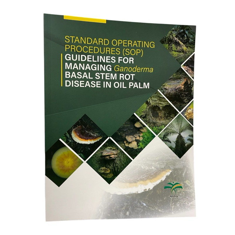 STANDARD OPERATING PROCEDURES (SOP) GUIDELINES FOR MANAGING Ganoderma ...