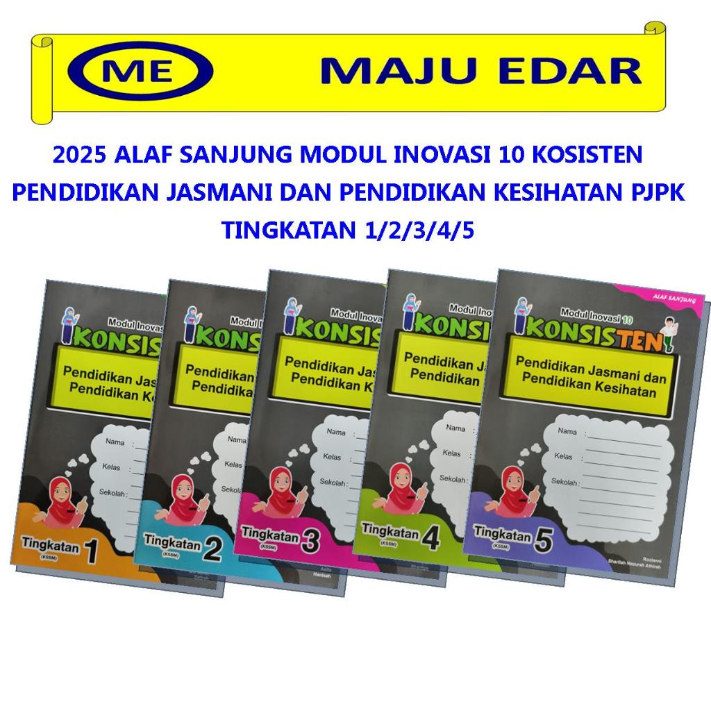 2025 ALAF SANJUNG INNOVATION MODULE 10 CONSISTENE PHYSICAL EDUCATION ...