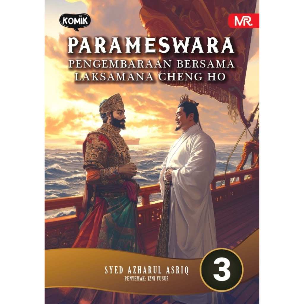Must Read - Parameswara Comic 3: Adventures with Admiral Cheng Ho (2025 ...