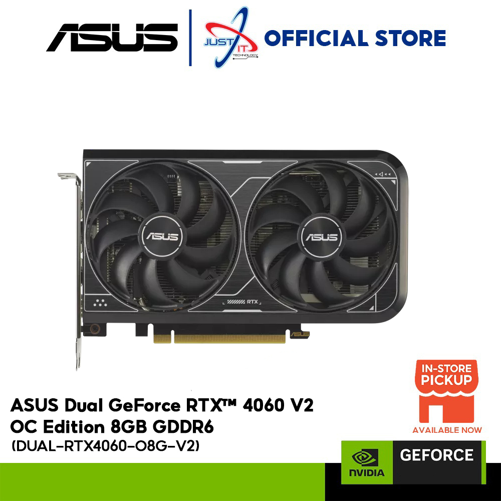 ASUS GEFORCE RTX4060 DUAL V2 OC EDITION 8GB DDR6 GRAPHICS CARD ( DUAL ...