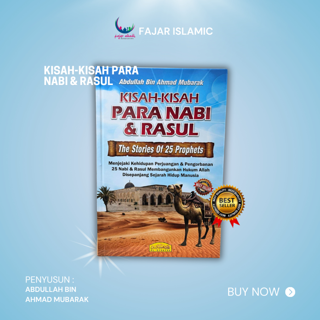 NABI Story OF THE PROPHET & APOSTLE (ABDULLAH BIN AHMAD MUBARAK ...
