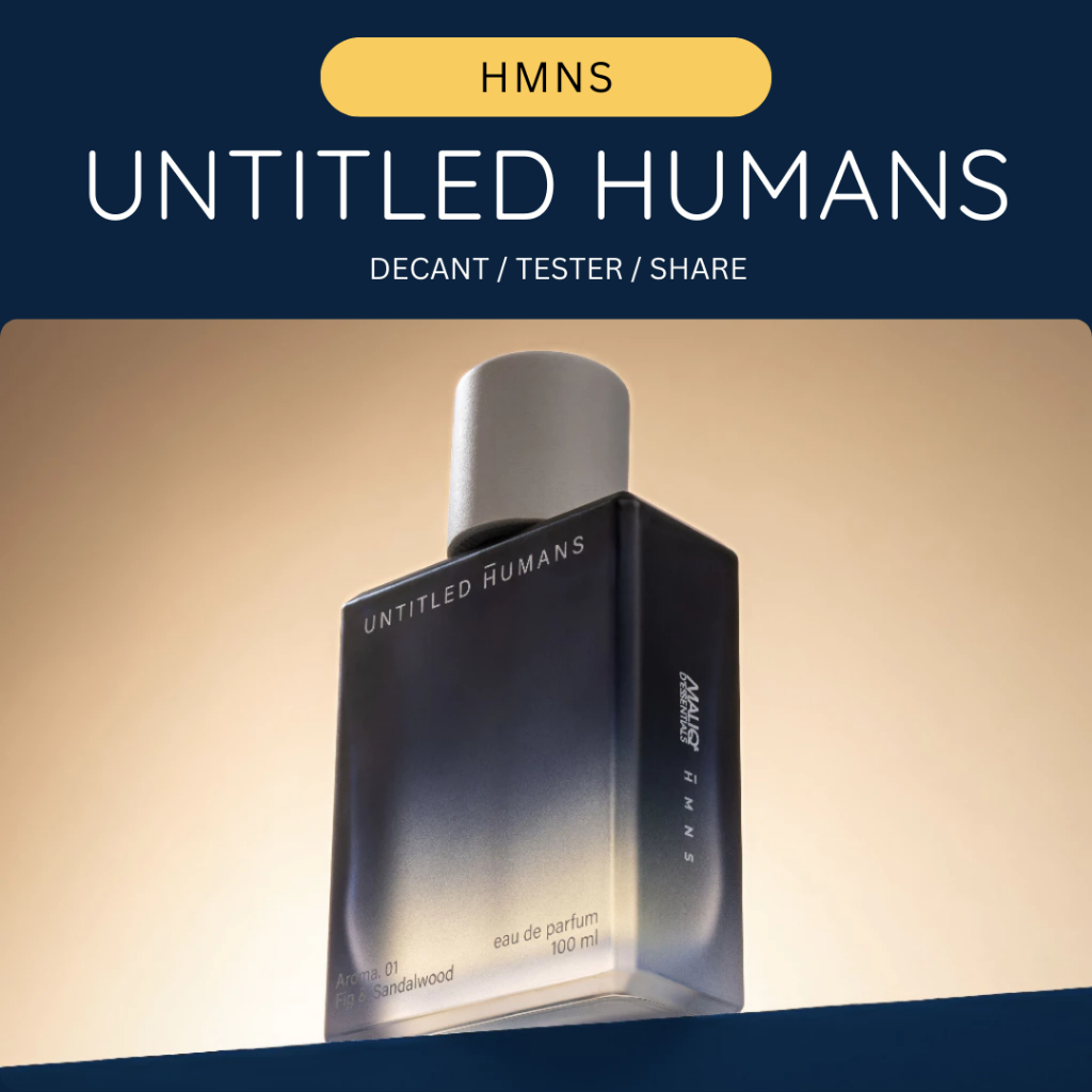 [DECANT] HMNS - Untitled Humans | Trial Decant 3 ml & 5 ml Eau de ...