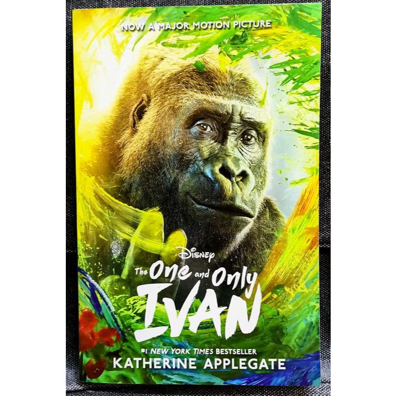 Katherine Applegate - THE ONE AND ONLY IVAN : Disney Film tie-in ...