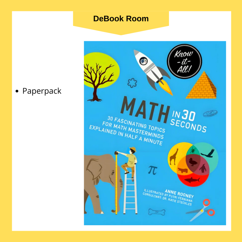 Math In 30 Seconds : 30 Fascinating Topics For Maths Masterminds ...