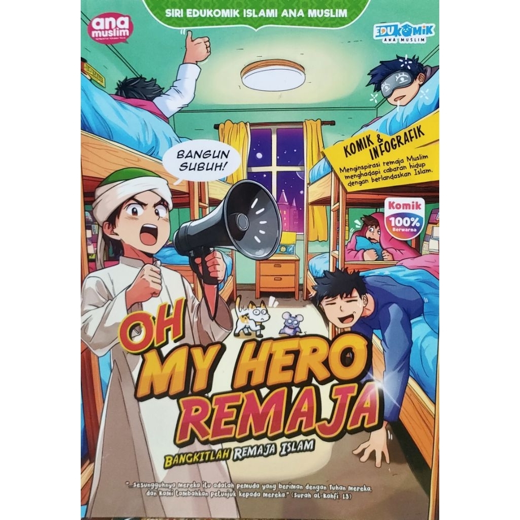 OH MY HERO TEENAGER - BANGKITLAH ISLAMIC TEENAGERS (SIRI ETIKOMIK ANA ...