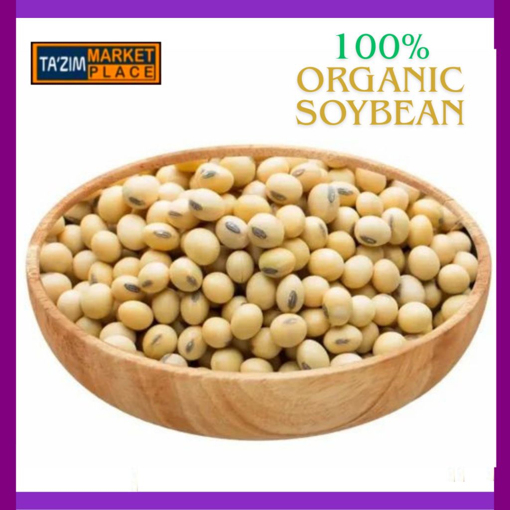 Organic Soy Bean | Kacang Soya Organik | High Protein | Tinggi Protin ...