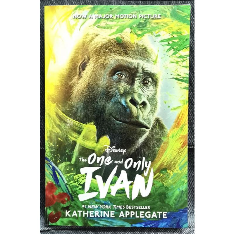 Katherine Applegate - THE ONE AND ONLY IVAN : Disney Film tie-in ...