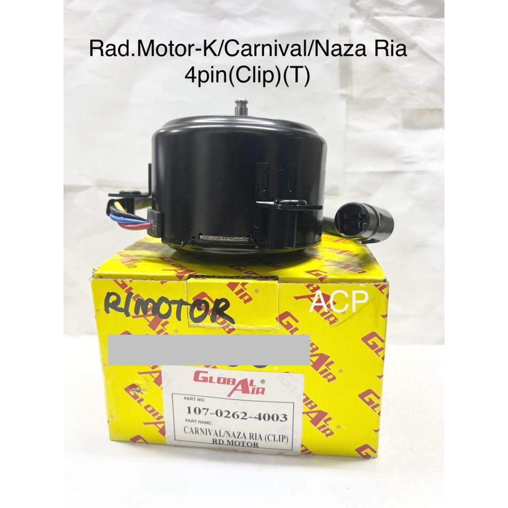Naza Ria / Kia Carnival (Clip Type) (4pin) Radiator Fan Motor (107-0262 ...