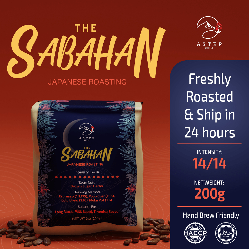 ASTEP Coffee Beans The Sabahan Special Japanese Dark Roast Grind Size ...