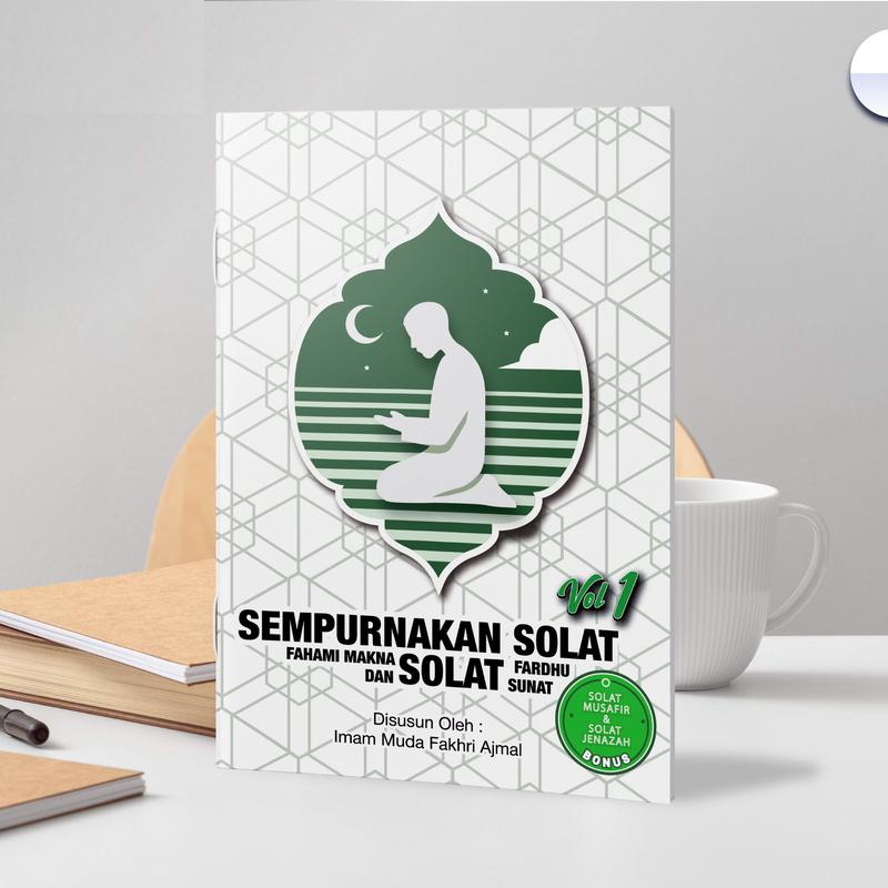 BUKU SEMPURNAKAN SOLAT: FAHAMI MAKNA SOLAT FARDHU DAN SOLAT SUNAT ...