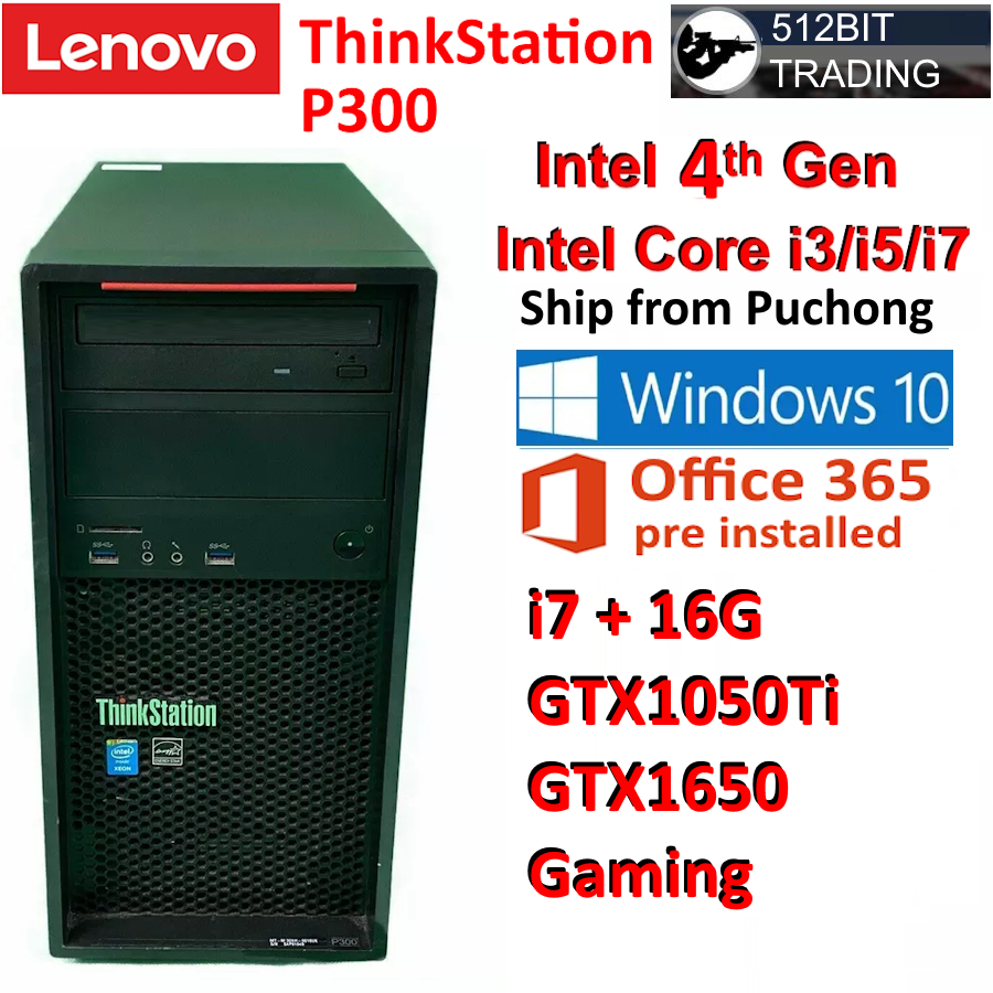Gaming PC Lenovo P300 Desktop CPU i5, i7, GTX1050ti GTX1650 (refurbished) | Shopee Singapore