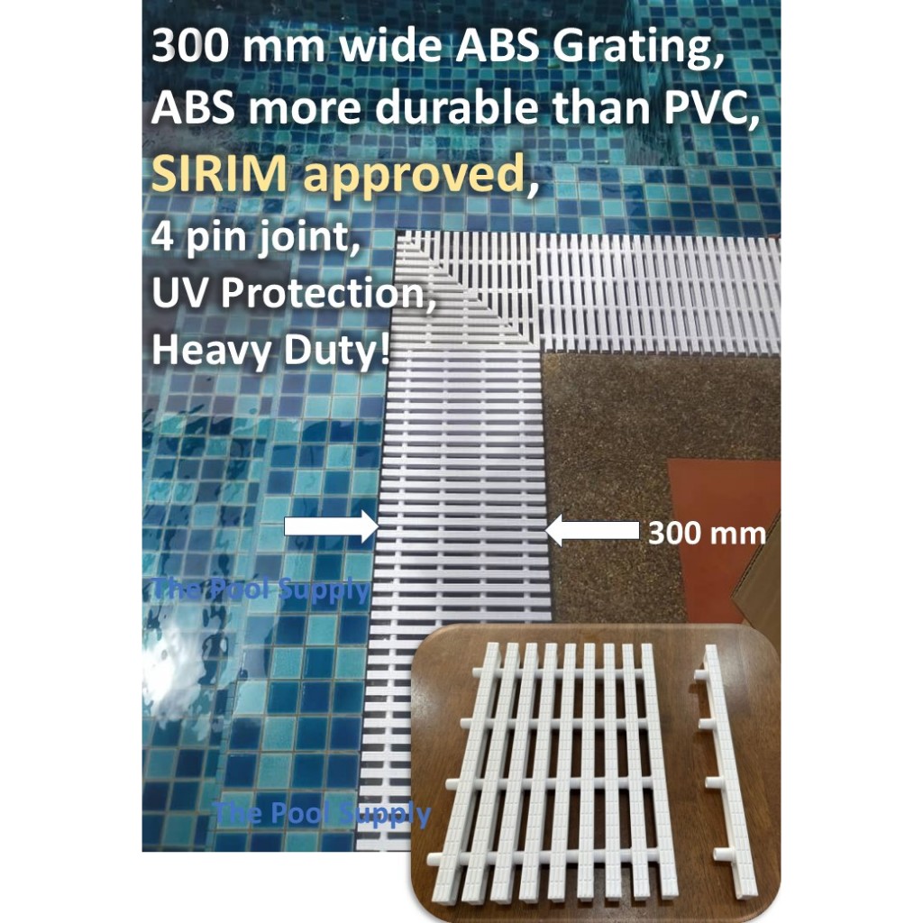Swimming Pool SIRIM approved ABS Grating 300 mm width, every 305mm [1 ...