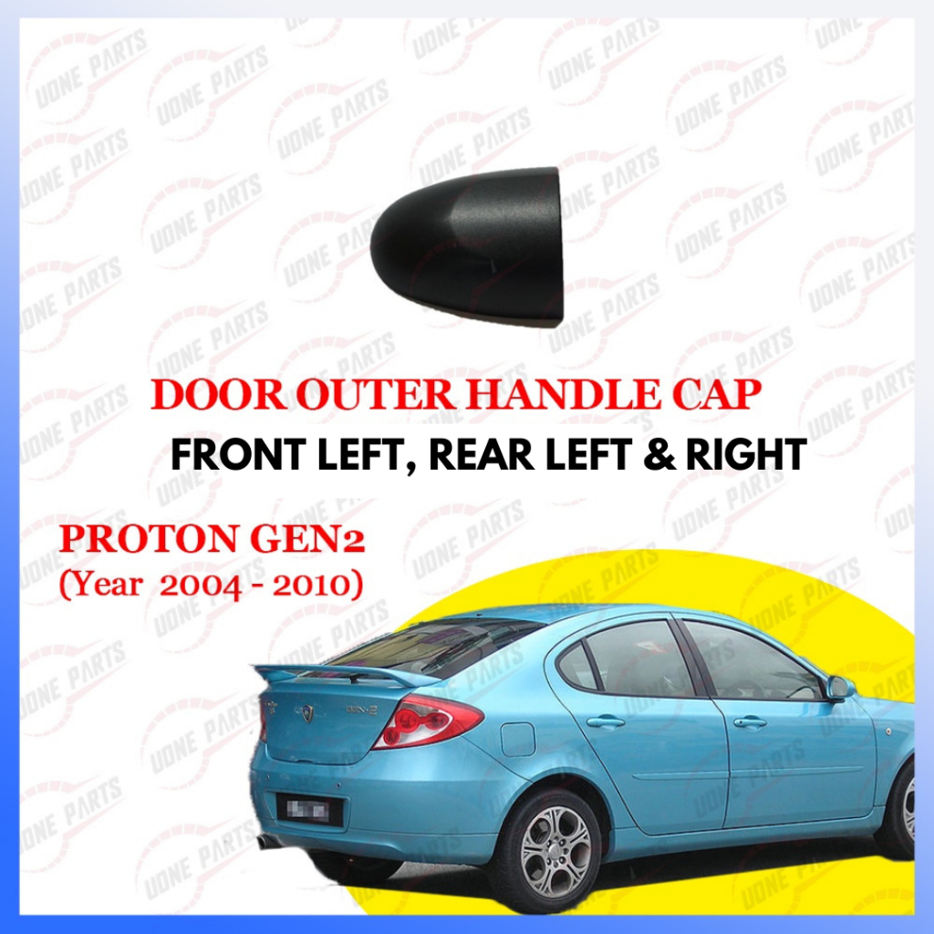 DOOR OUTER HANDLE CAP PROTON GEN2 (2004 - 2016)/ (NEO/ SAGA BLM ...
