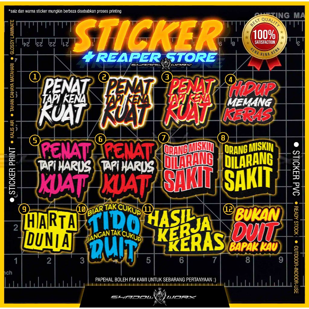 CAHAYA STRONG BUT KENA PENET STICKER HARD LIFE/ PAINLESS POOR/ WORLD ...