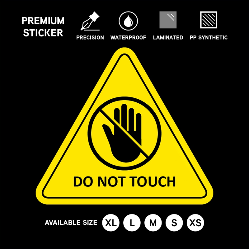 Do Not Touch Dilarang Sentuh Premium Sticker Sign Notice Signage ...