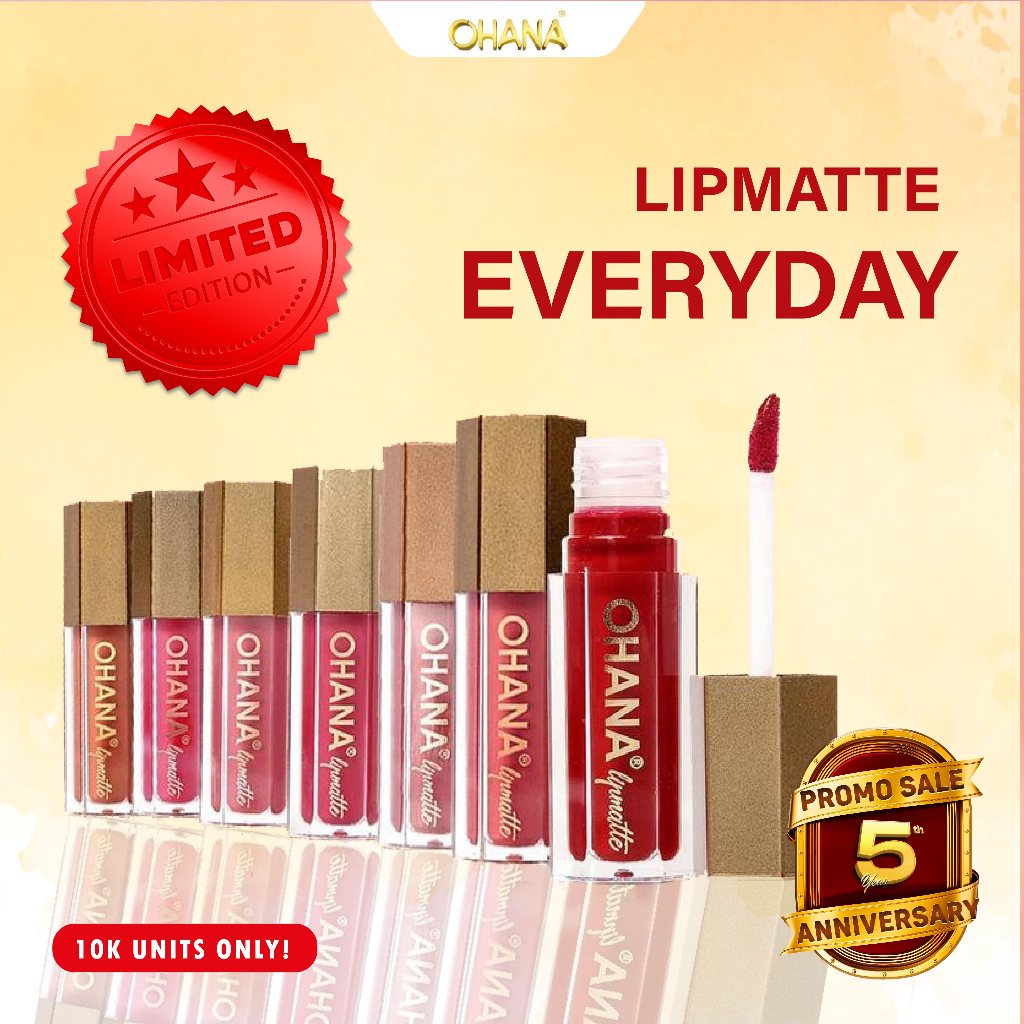 OHANA Everyday Matte Lipmatte!!️LIMITED EDITION!!️Available for 10k ...