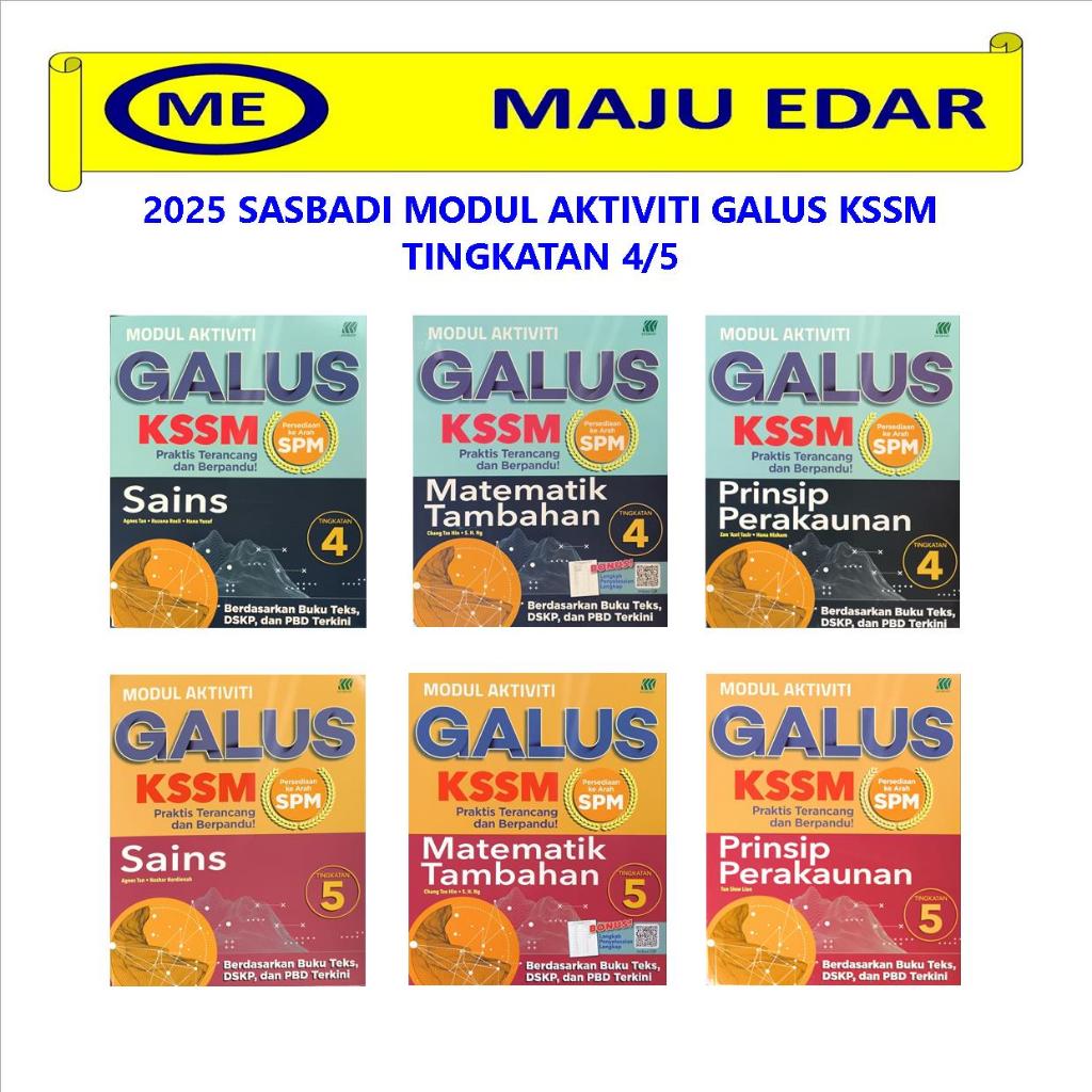 2025 SASBADI GALUS ACTIVITY MODULE KSSM LEVEL 4/5 SCIENCE MATHEMATICS ADDITIONAL ACCOUNTING ...
