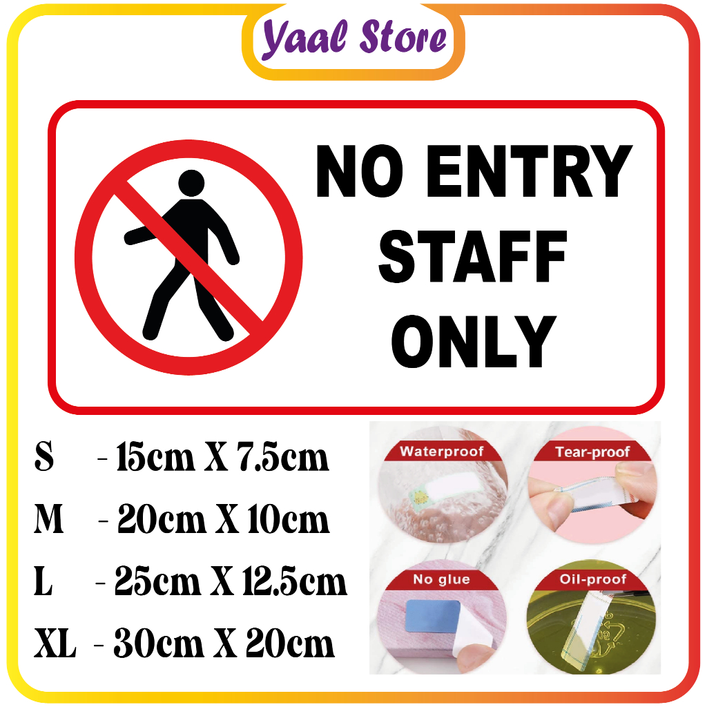 No Entry Staff Only / Sign Sticker/PVC Sticker Wall,Window(WATERPROOF ...