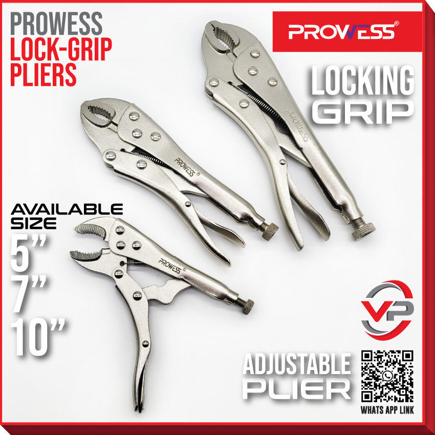 PROWESS HEAVY DUTY LOCK-GRIP PLIERS/LOCKING PLIER 5" 7" 10"/VICE GRIP ...