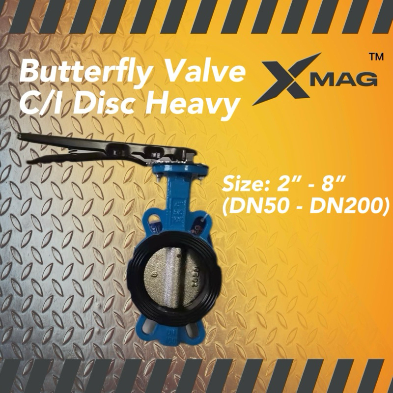 BUTTERFLY VALVE (X MAG) 2”- 8” (50MM - 200MM) | Shopee Singapore
