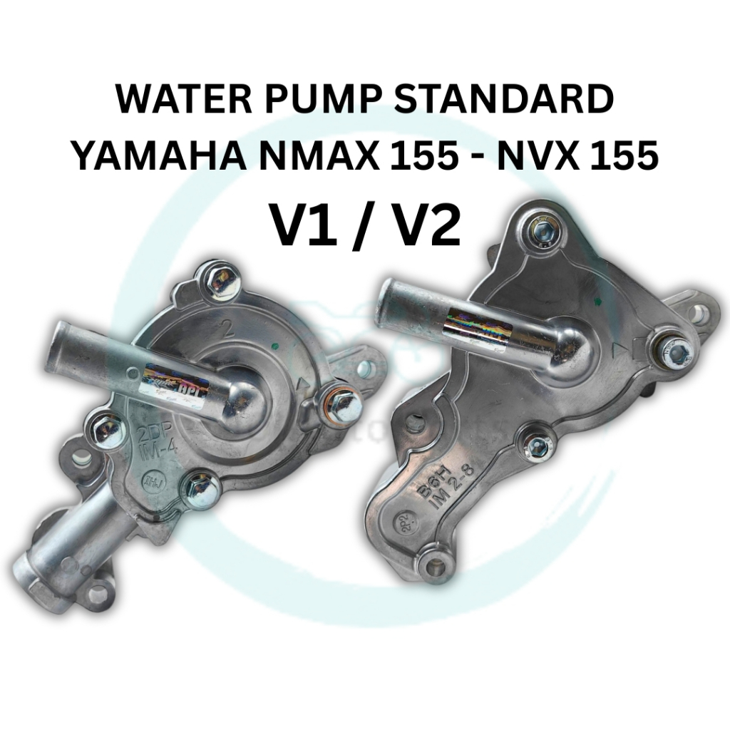 WATER PUMP STANDARD SPEC MOTOR YAMAHA NMAX 155 V1 V2 NVX 155 V1 V2 | Shopee Singapore