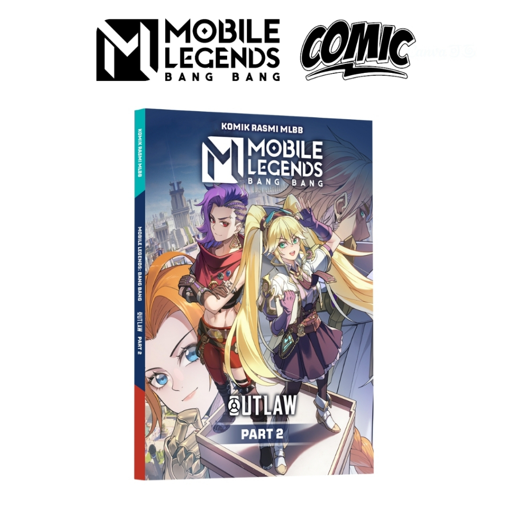 MLBB OFFICIAL COMIC BOOK OUTLAW PART 2 BUKU KOMIK RASMI MOBILE LEGENDS ...