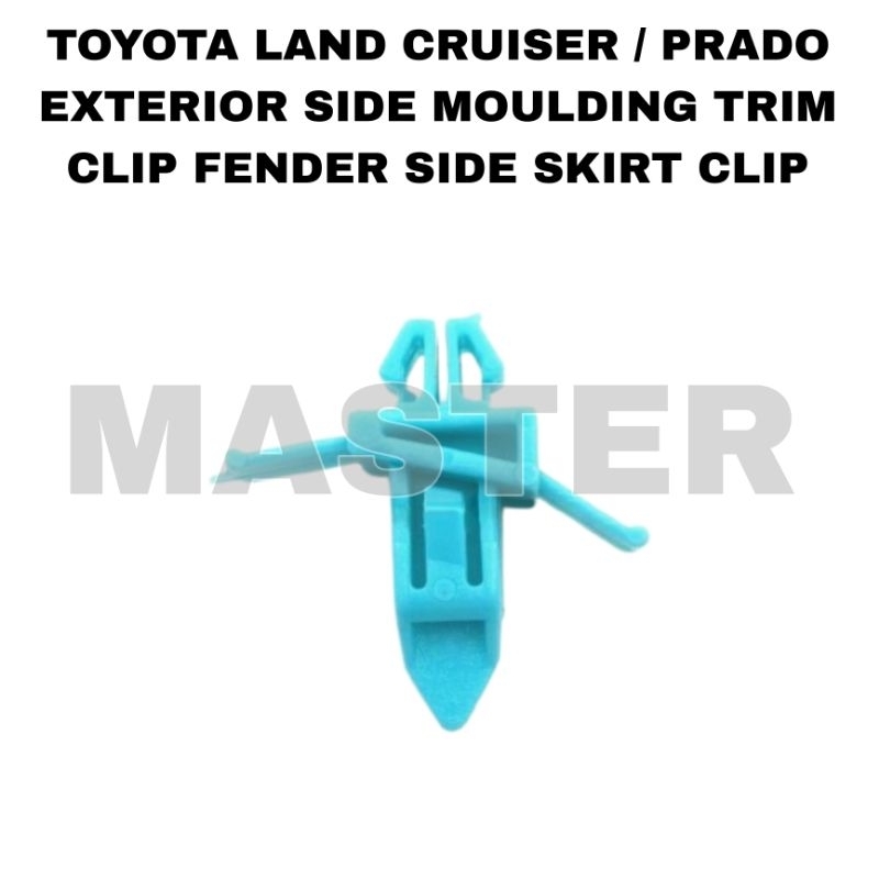 TOYOTA LAND CRUISER / PRADO EXTERIOR SIDE MOULDING TRIM CLIP FENDER SIDE SKIRT CLIP | Shopee ...