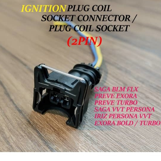 Ignition Plug Coil Socket Connector PROTON SAGA BLM FLX PERSONA EXORA ...