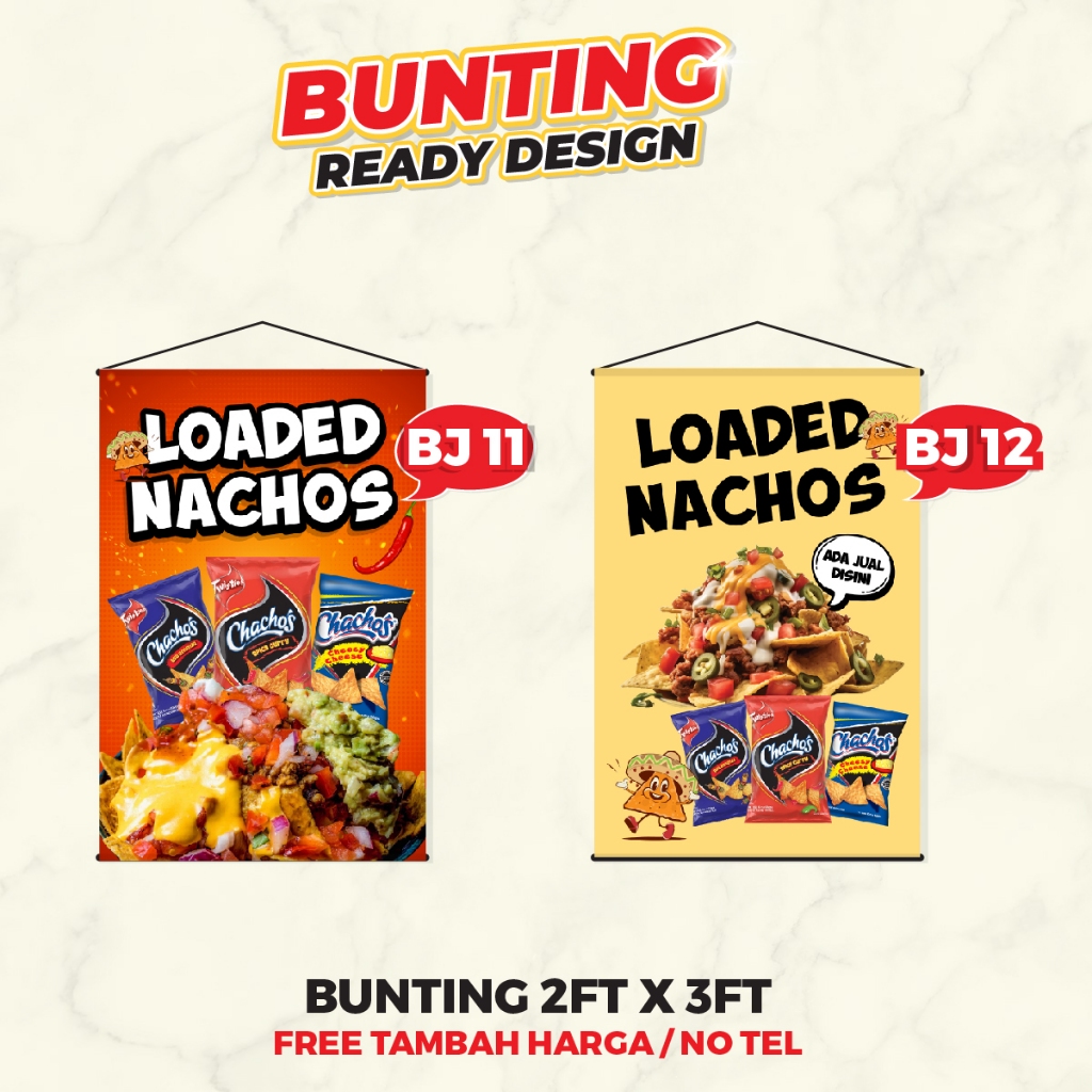 BUNTING LOADED NACHOS / AIS JELLY LIMAU / JELLYBALL / AISKRIM / NASI ...