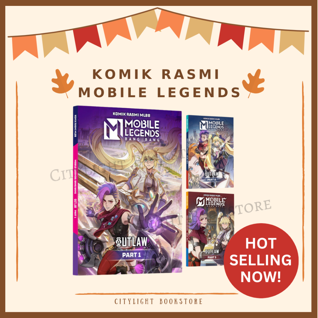 [CITYLIGHT] Komik: MOBILE LEGENDS Bang Bang Official Comic Outlaw ...