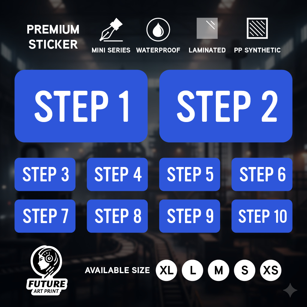 Step by Step Number. Blue Sticker Label Instruction. Steps No. 1 - 10 ...