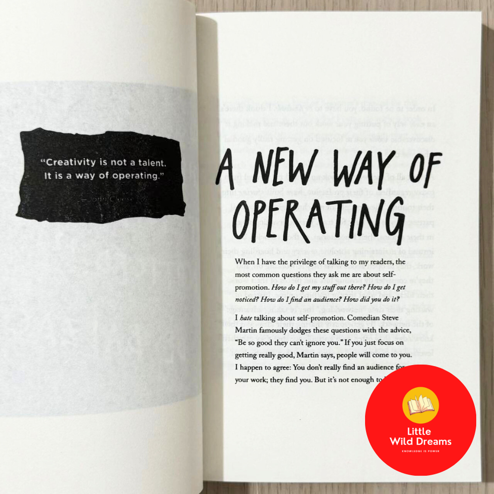 Show Your Work!: 10 Ways to Share Your Creativity and Get Discovered By ...