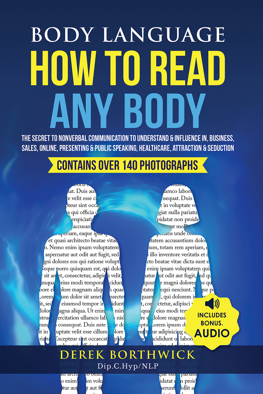 Body Language How To Read Any Body: The Secret To Nonverbal ...