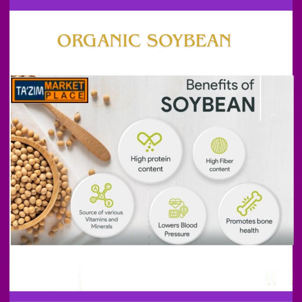 Organic Soy Bean | Kacang Soya Organik | High Protein | Tinggi Protin ...