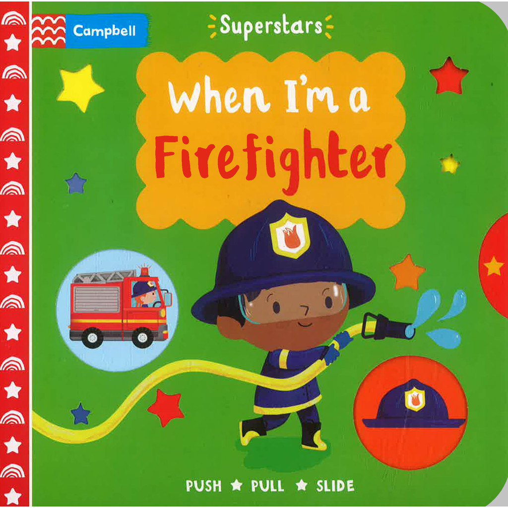 (BX) SUPERSTARS: WHEN I'M A FIREFIGHTER (PUSH, PULL, SLIDE) | Shopee ...