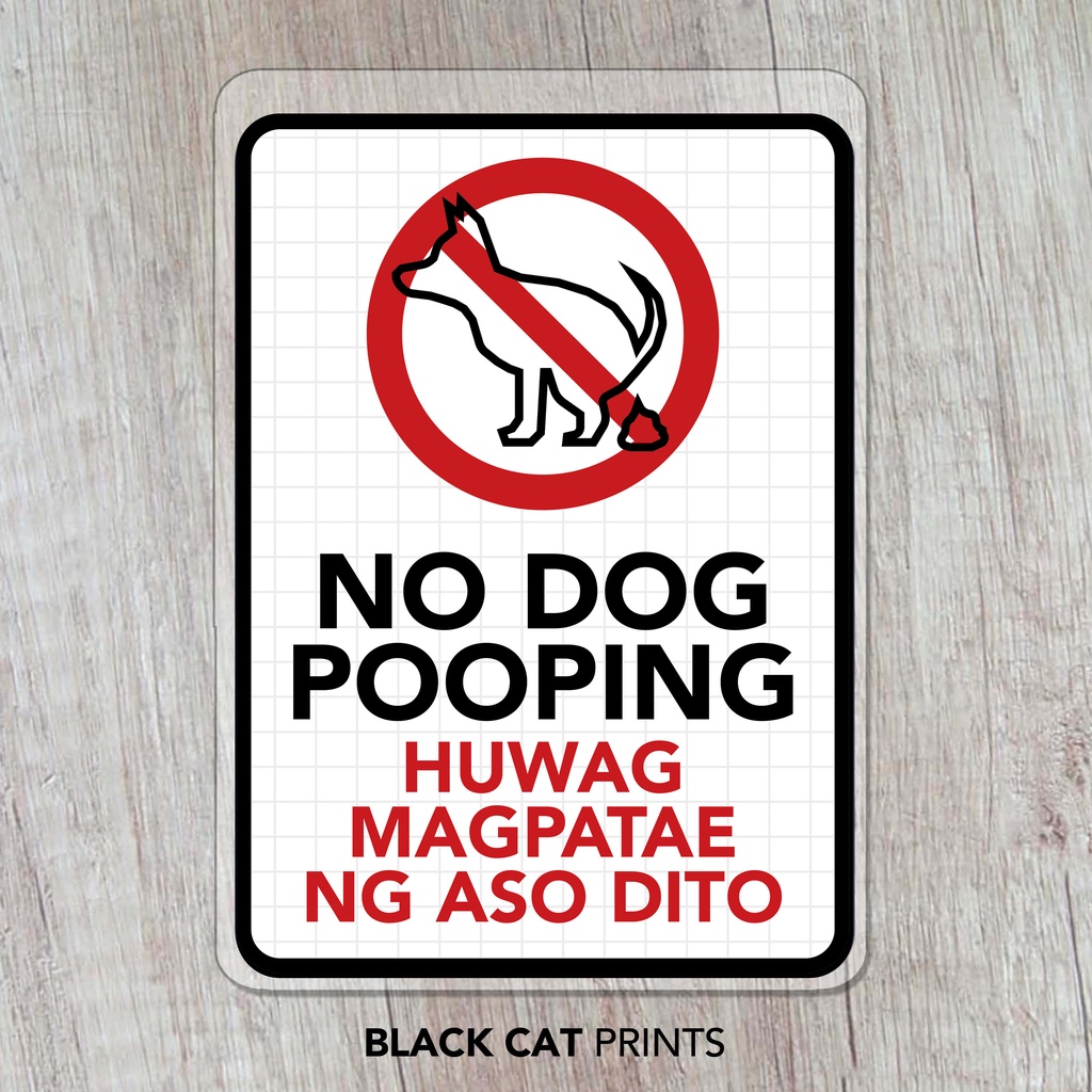 Huwag Magpatae ng Aso Dito Sign / Laminated Signage / Sign Board ...