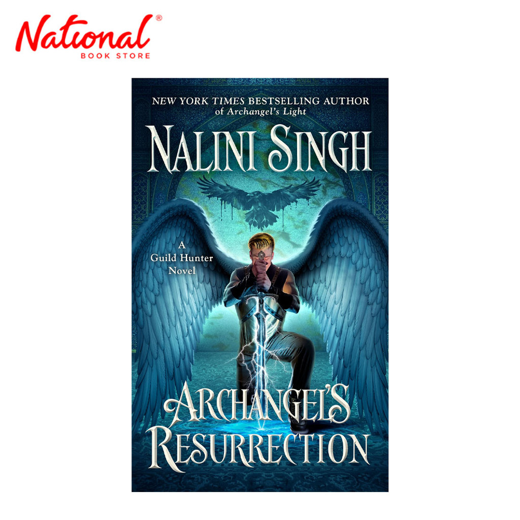 A Guild Hunter Novel Book 15: Archangel's Resurrection by Nalini Singh ...