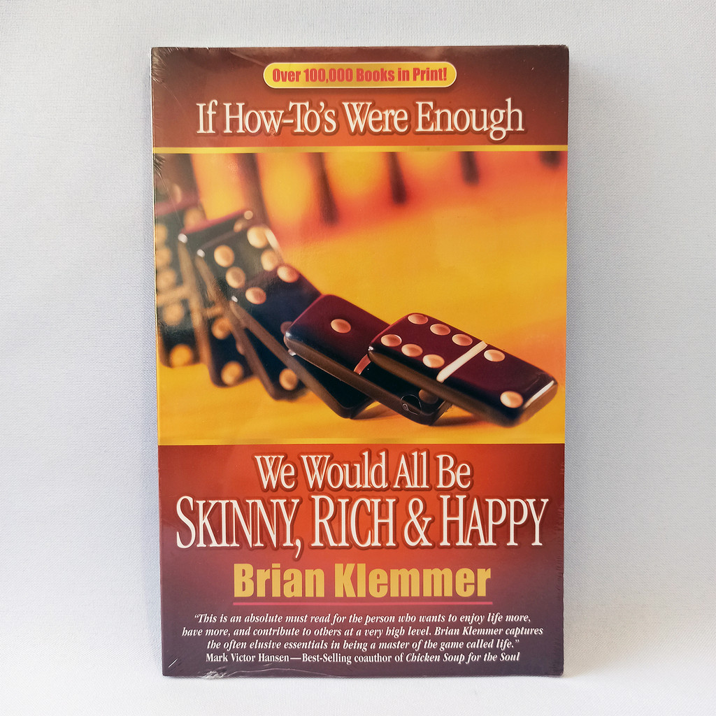 We Would Be All Skinny, Rich & Happy by Brian Klemmer - Self Help Book ...