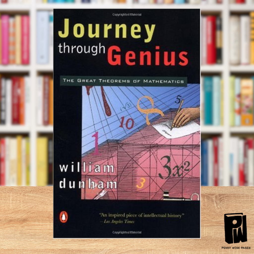 Journey through Genius: The Great Theorems of Mathematics | Shopee ...