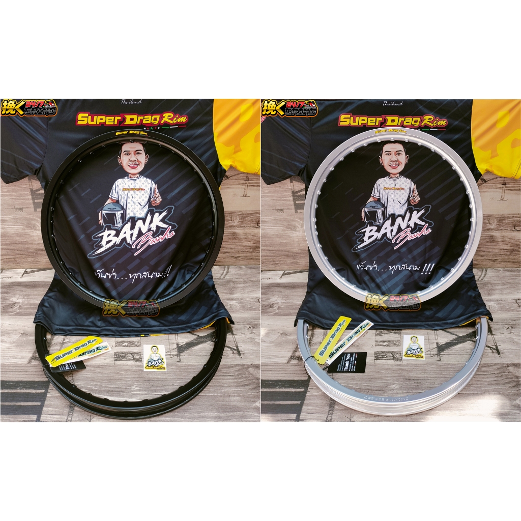 SUPER DRAG RIM / SDR (1.2x17)(1.4x17) BankBoonhor T SHIRT | Shopee ...