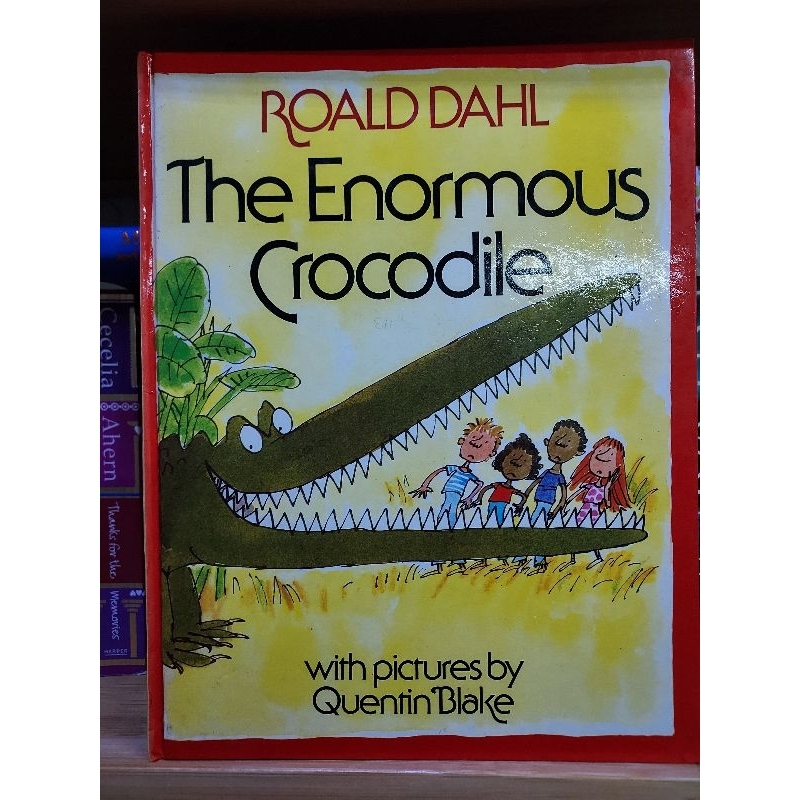 The Enormous Crocodile ~ Roald Dahl ~ (hardbound) xl colored | Shopee ...