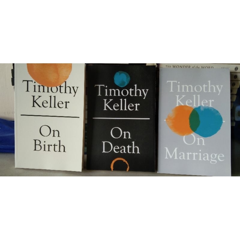 Timothy Keller Books (On Birth, On Marriage, On Death) | Shopee Singapore
