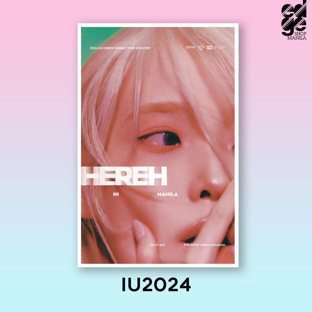 IU IN MANILA Concert Posters ( 305mm x 470mm ) | Shopee Singapore