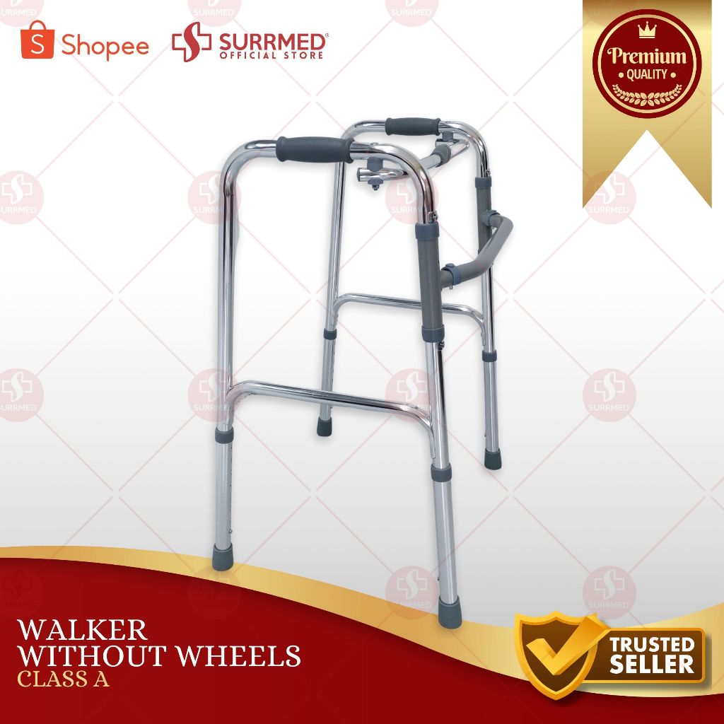 SURRMED WALKER WITHOUT WHEELS ( CLASS A ) | Shopee Singapore