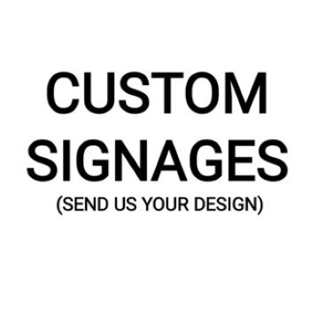 CUSTOMIZE SIGNAGES A4 size laminated/PVC/Sintra board/CUSTOMIZE ...